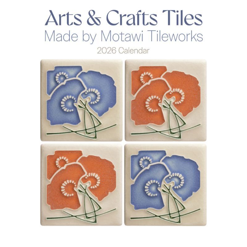 Arts & Crafts Tiles: Made by Motawi Tileworks 2026 Mini Wall Calendar ...